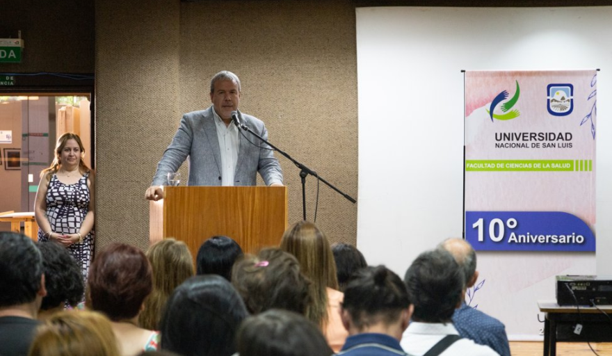 La Facultad de Ciencias de la Salud de la UNSL conmemoró sus 10 años ...
